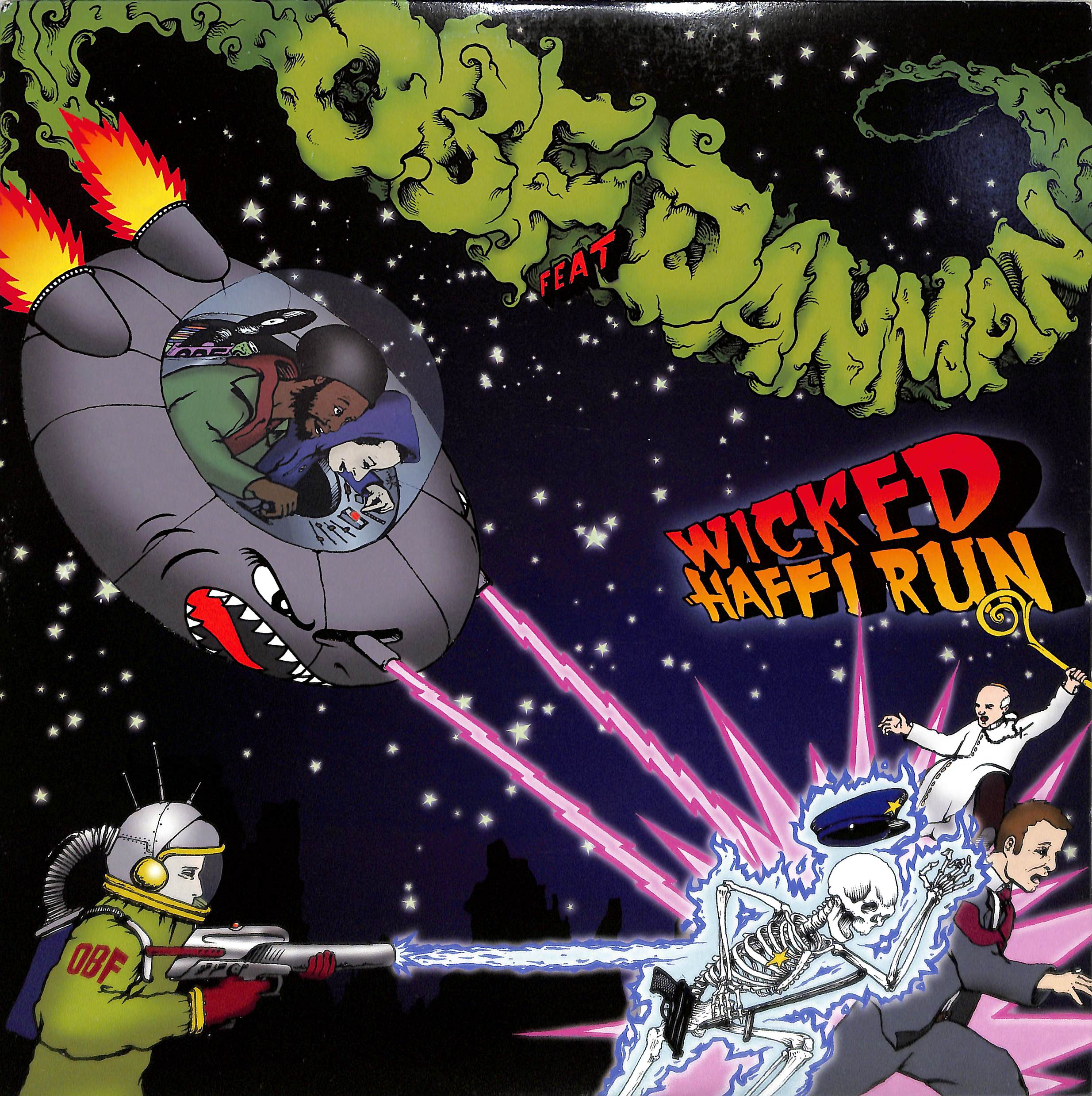 Wicked Haffi Run ! by O.B.F. feat Dan Man | PosseCut.com