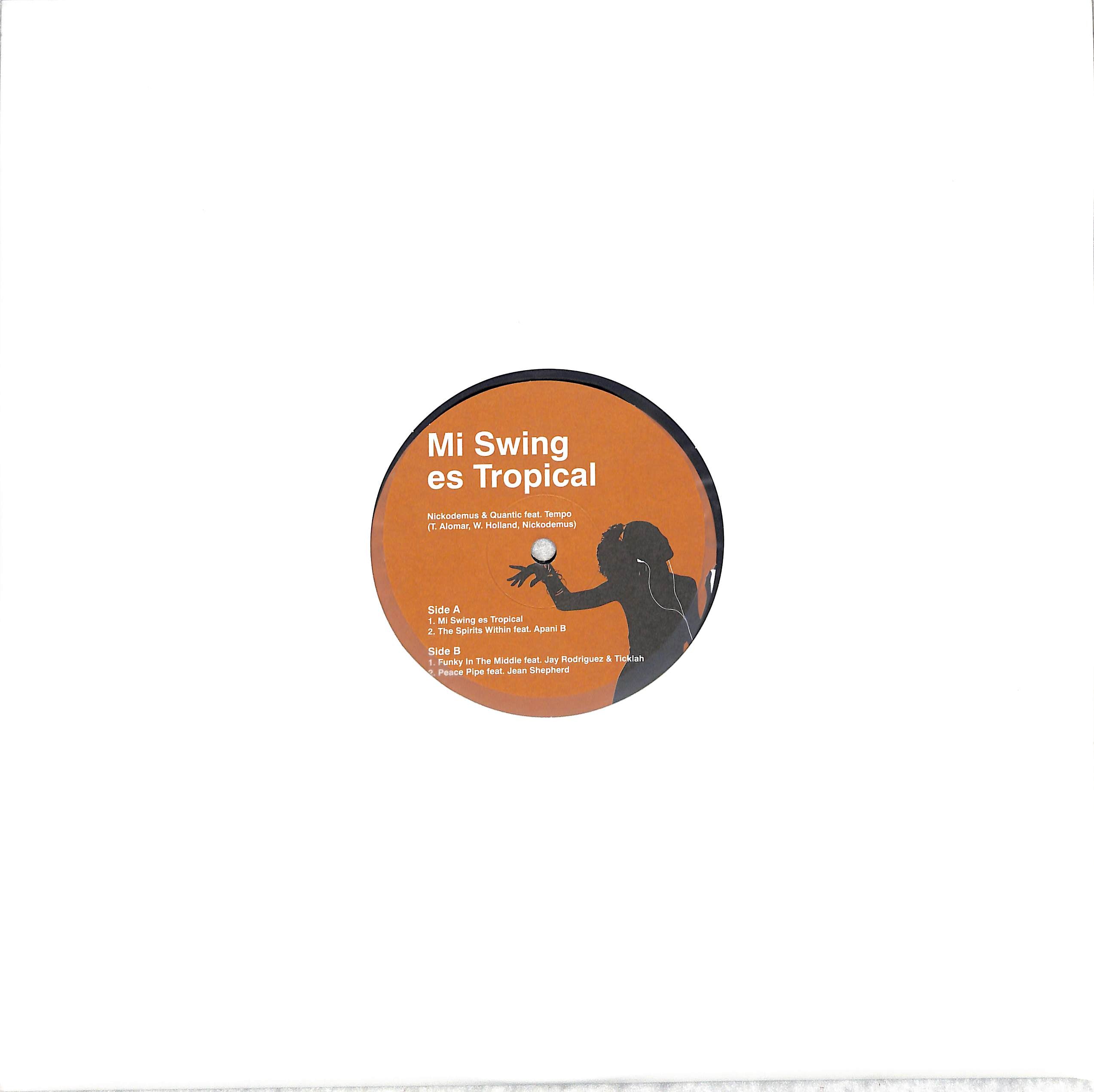 Mi Swing Es Tropical by Nickodemus & Quantic Feat. Tempo | PosseCut.com