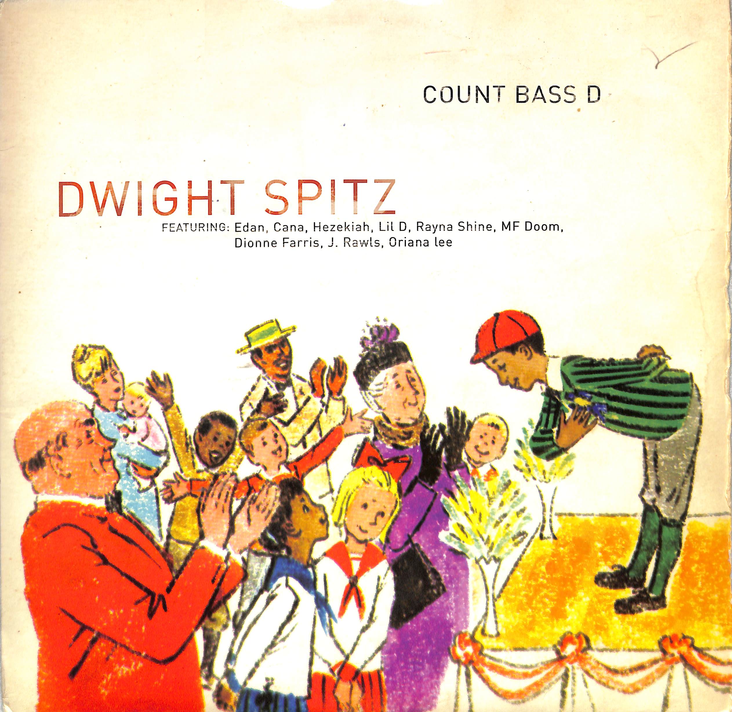 Dwight Spitz by Count Bass D | PosseCut.com