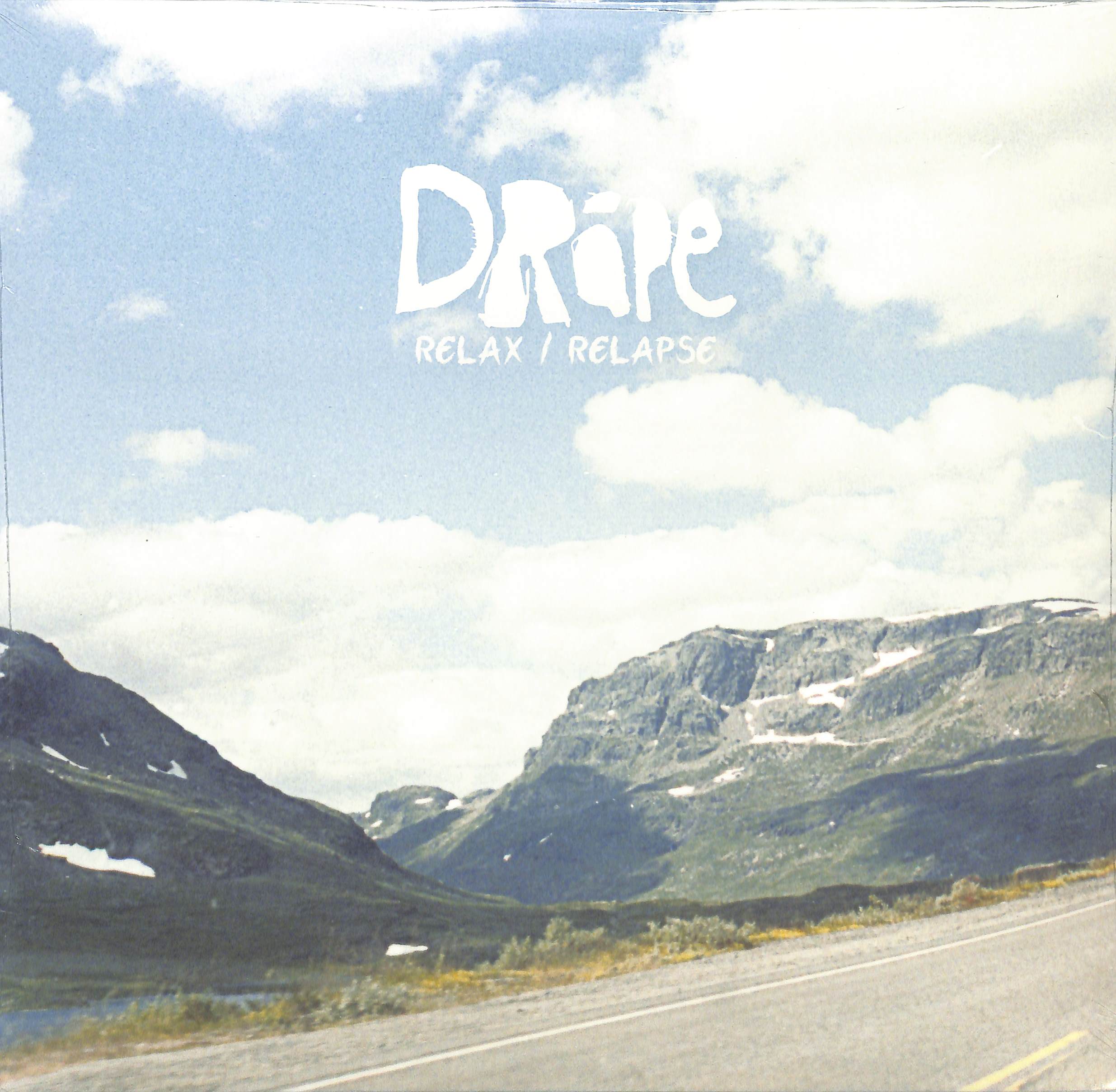 Relax / Relapse by Dråpe | PosseCut.com