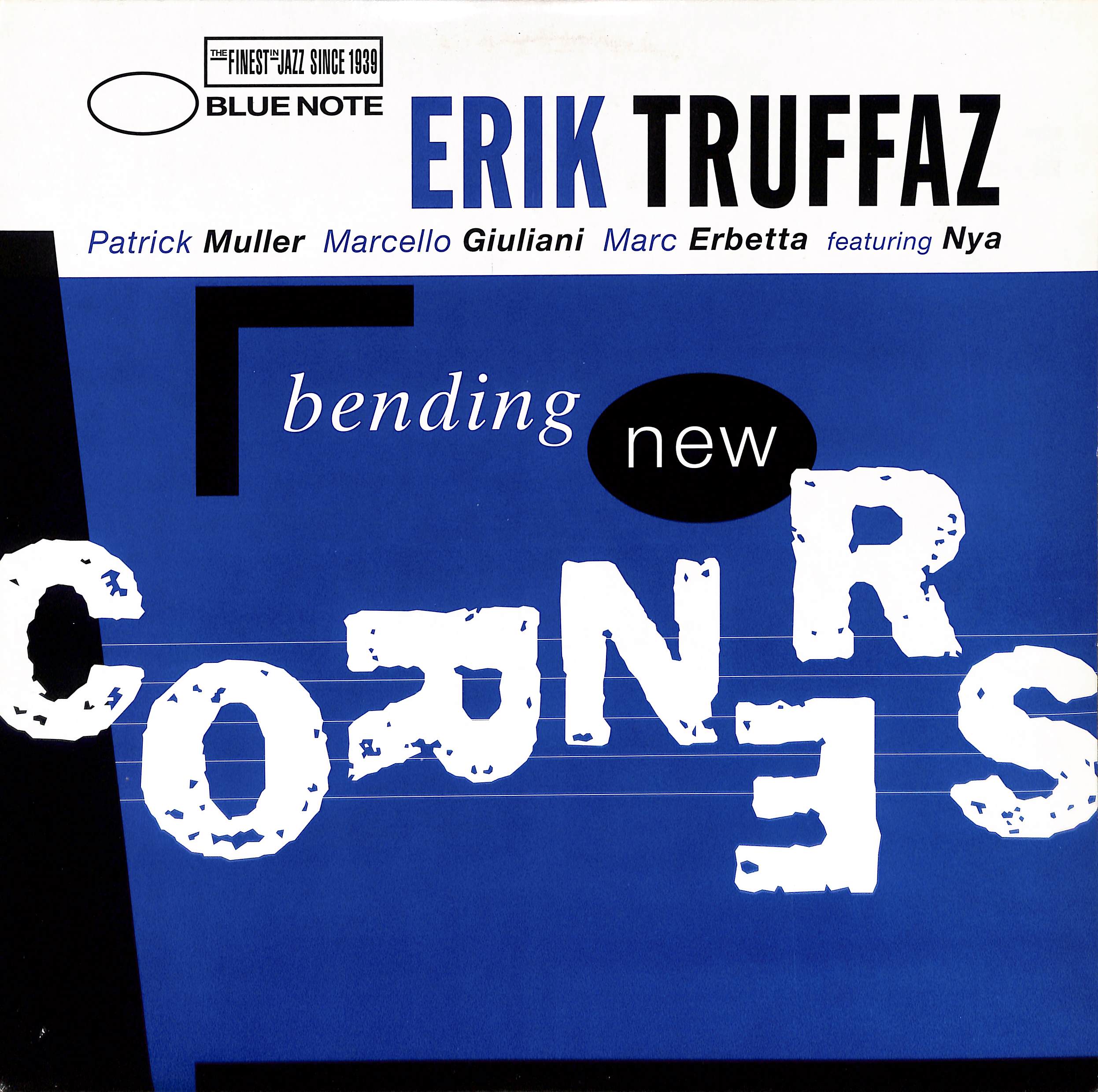 Bending New Corners by Erik Truffaz With Patrick Muller, Marcello ...