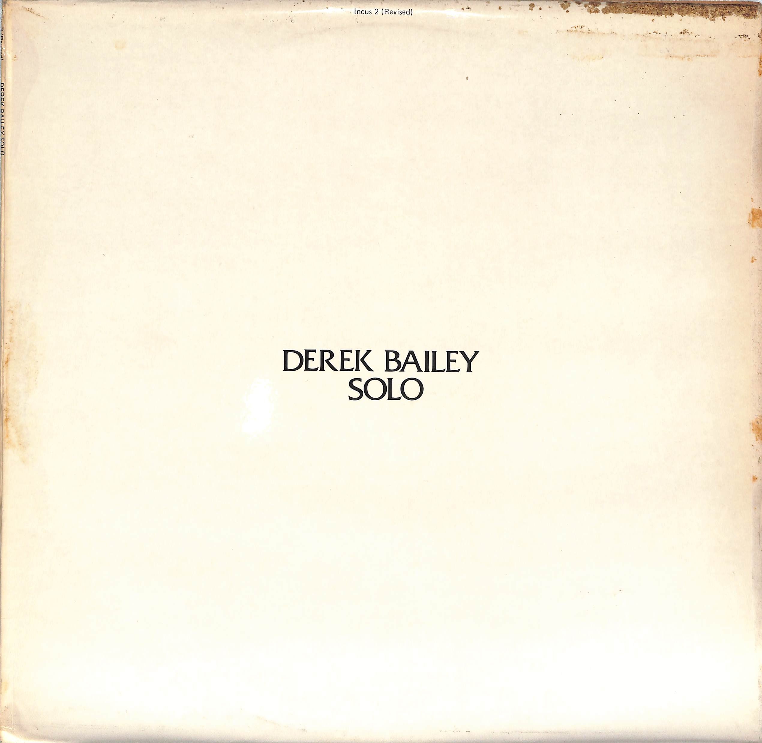 Solo by Derek Bailey | PosseCut.com